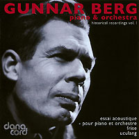 Piano » Gunnar Berg: Historical Recordings, vol. 1 - Piano and ...